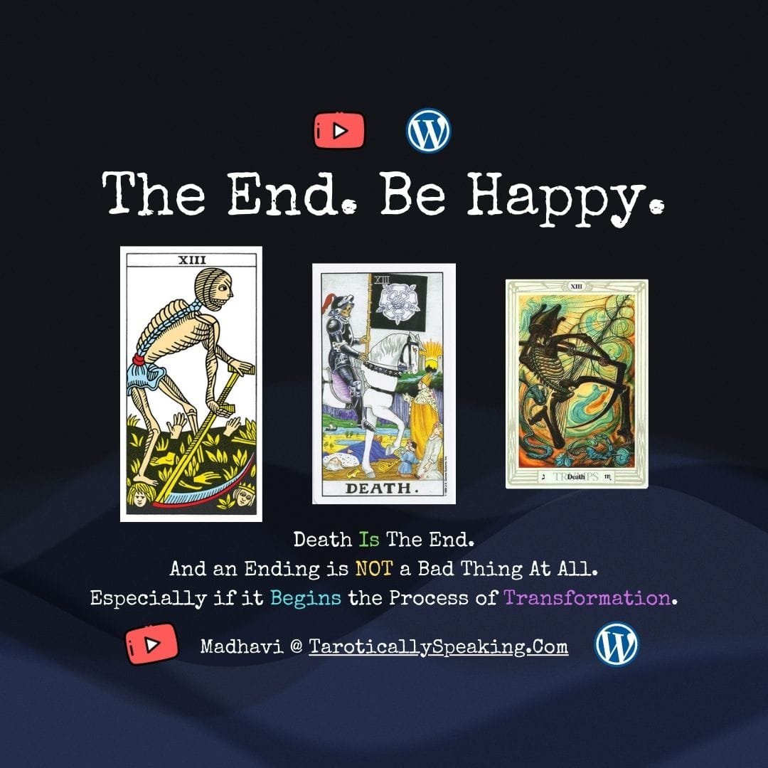 Death is The End - Tarot-ically Speaking
